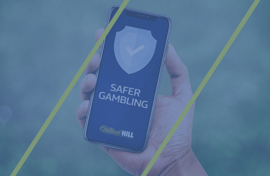 Welcome to Safer Gambling with William Hill